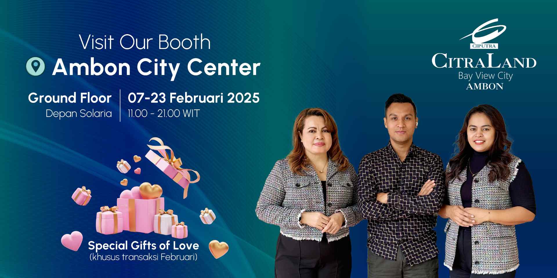 Visit Our Booth Ambon City Center! 07-23 Februari 2025! - CitraLand Ambon